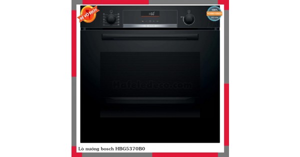 Lò nướng bosch HBG5370B0 Chính Hãng Tại Tphcm