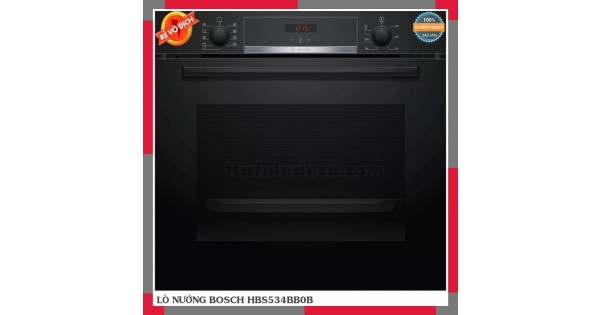 LÒ NƯỚNG BOSCH HBS534BB0B Chính Hãng Tại Tphcm
