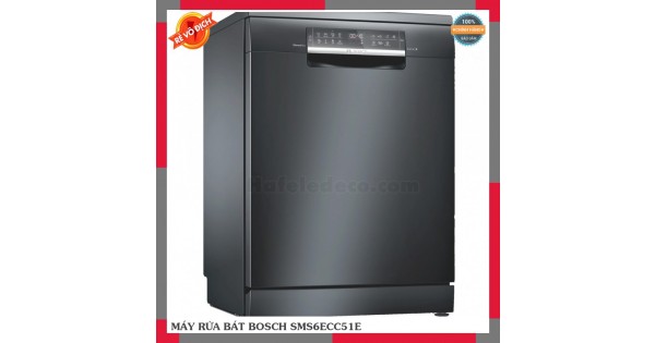 MÁY RỬA BÁT BOSCH SMS6ECC51E Nhập khẩu Chính Hãng | HAFELE DECO