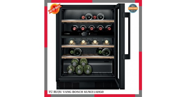TỦ RƯỢU VANG BOSCH KUW21AHG0 Chính Hãng Tại Tphcm